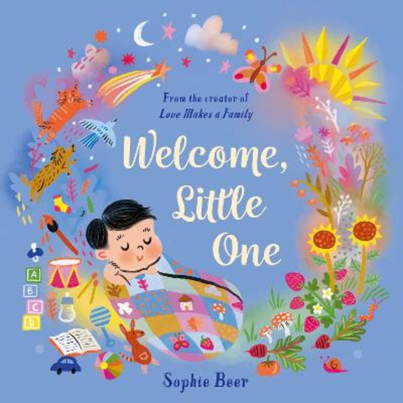 Welcome, Little One by Sophie Beer | 9781761211331 | Harry Hartog