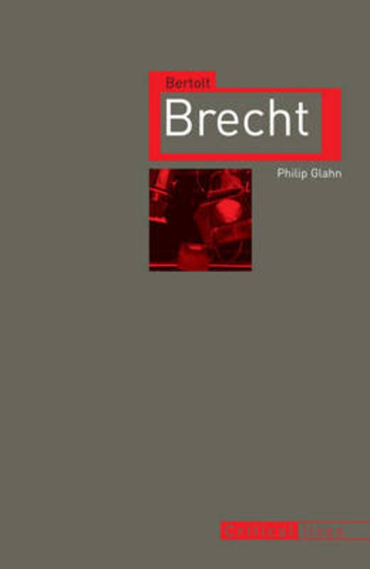 Bertolt Brecht by Philip Glahn | 9781780232621 | Harry Hartog