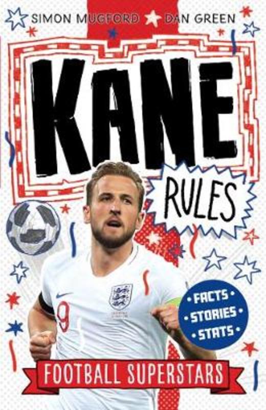 Football Superstars: Kane Rules from Simon Mugford | Harry Hartog ...