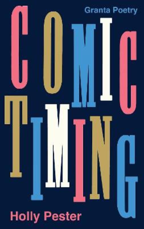 Comic Timing by Holly Pester | 9781783786862 | Harry Hartog