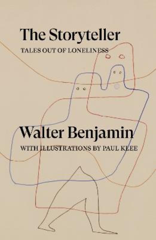 The Storyteller by Walter Benjamin | Harry Hartog – Harry Hartog Bookseller