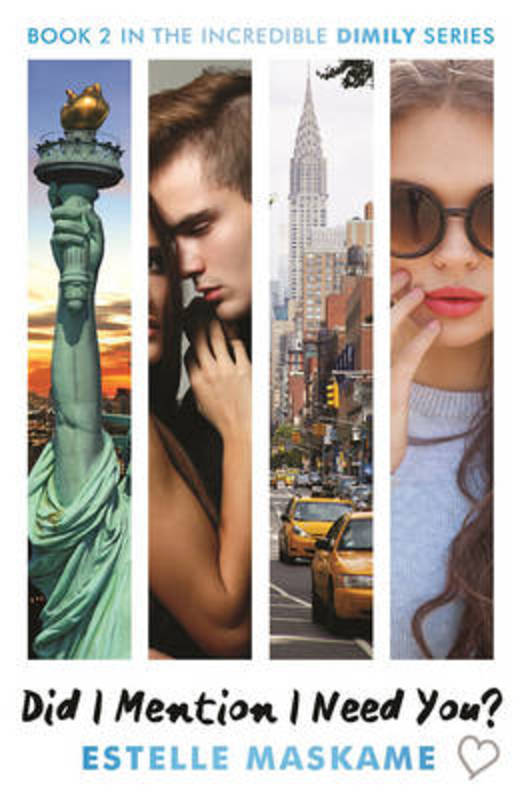 Did I Mention I Need You? (The DIMILY Series) by Estelle Maskame ...