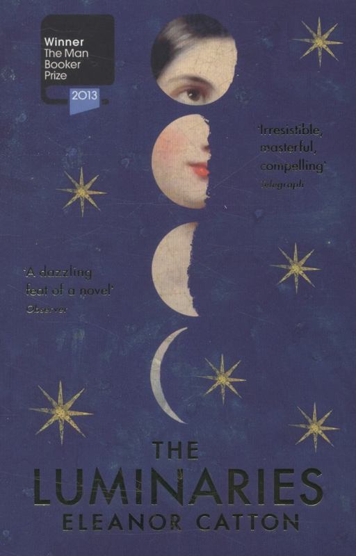 The Luminaries by Eleanor Catton (Y) | Harry Hartog – Harry Hartog ...