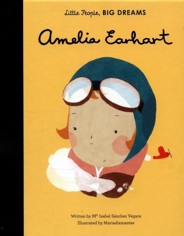 Amelia Earhart : Volume 3 by Maria Isabel Sanchez Vegara ...