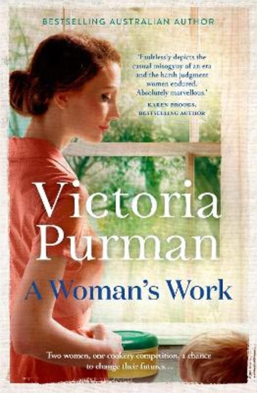 A Woman's Work by Victoria Purman | 9781867207788 | Harry Hartog