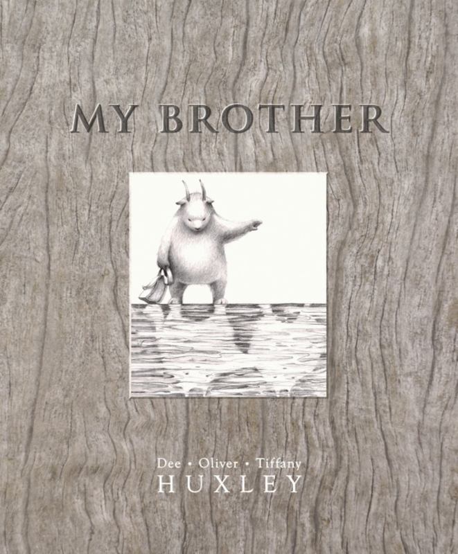My Brother by Dee Huxley | 9781921504853 | Harry Hartog – Harry Hartog ...