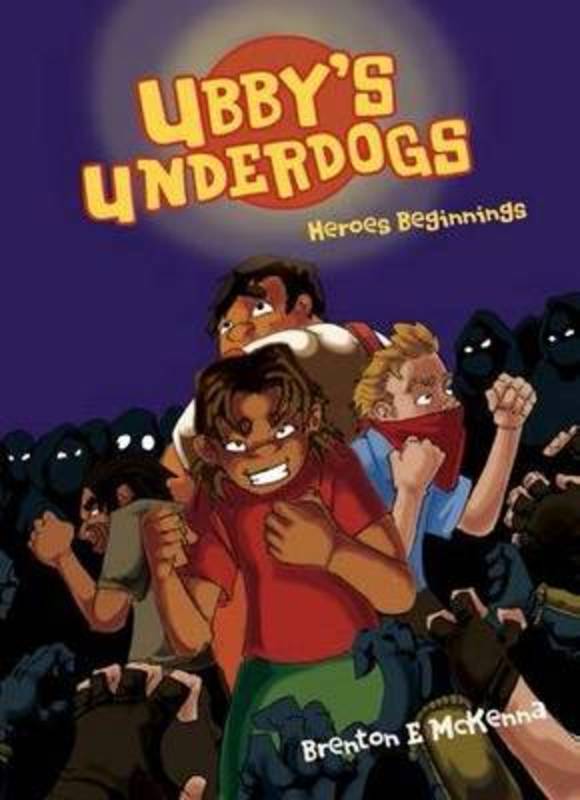 Ubby's Underdogs by Brenton E. McKenna | Harry Hartog – Harry Hartog ...