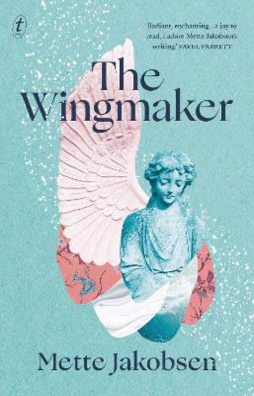 The Wingmaker by Mette Jakobsen | Harry Hartog – Harry Hartog Bookseller