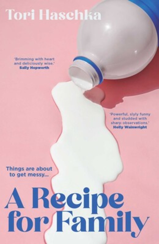 A Recipe for Family by Tori Haschka | 9781760857349 | Harry Hartog ...